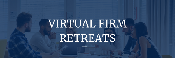 Virtual Firm Retreats: Planning and Check In - Lawyers With Purpose